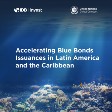Accelerating Blue Bonds Issuances in Latin America and the Caribbean ...