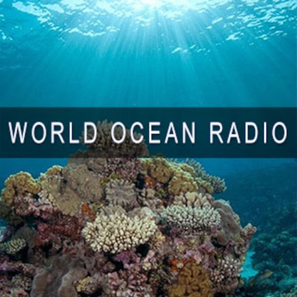 World Ocean Radio – Investable Oceans